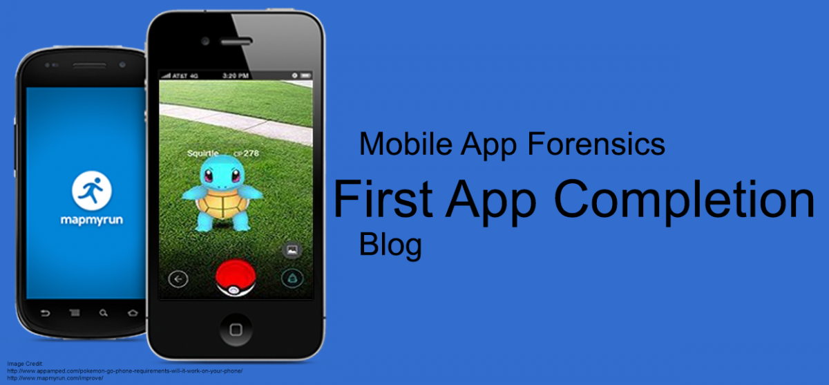 Mobile App Forensics First App Completion The Leahy Center For
